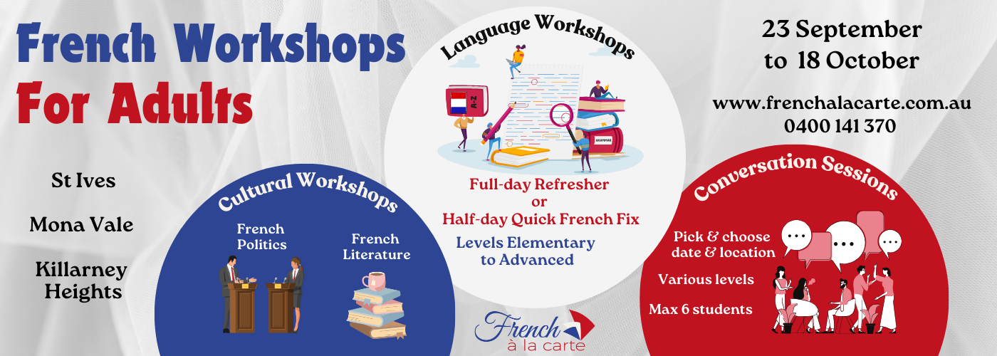 FRENCH WORKSHOPS FOR ADULTS | French à la Carte